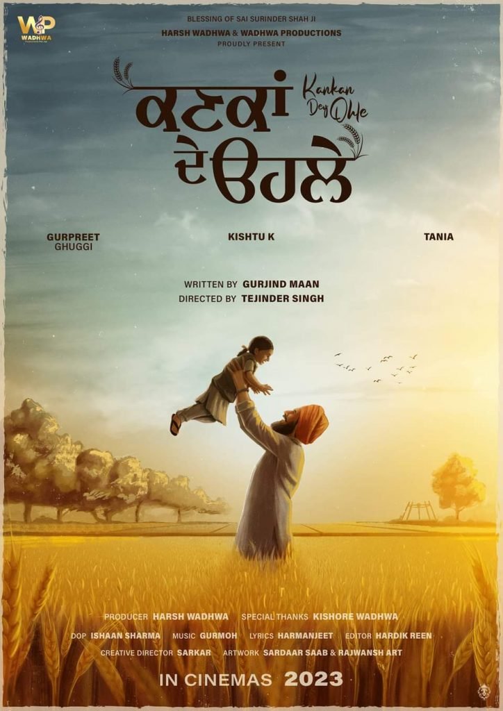 Gurpreet Ghuggi, Tania and Kishtu K Staring New Movie ‘Kankan Dey Ohle ...